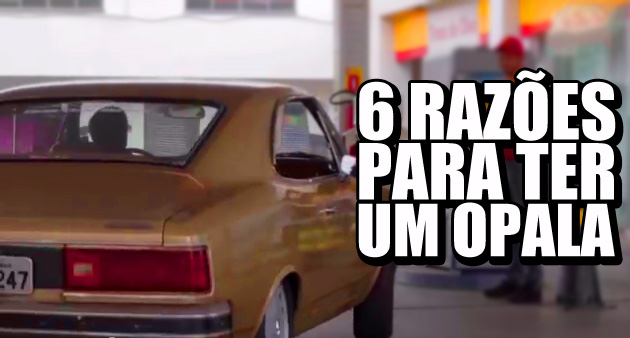 6 razões para ter um Opala « Bobagento 6 razões para ter um Opala « Bobagento